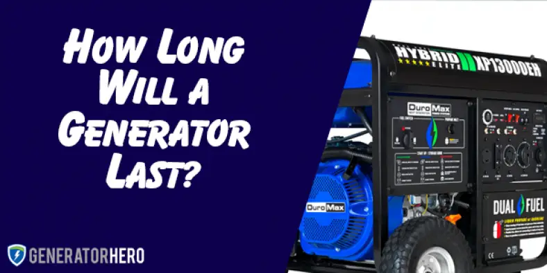 How Long Will a Generator Last? [Avg Lifespan + 8 Life-Extending Tips ...