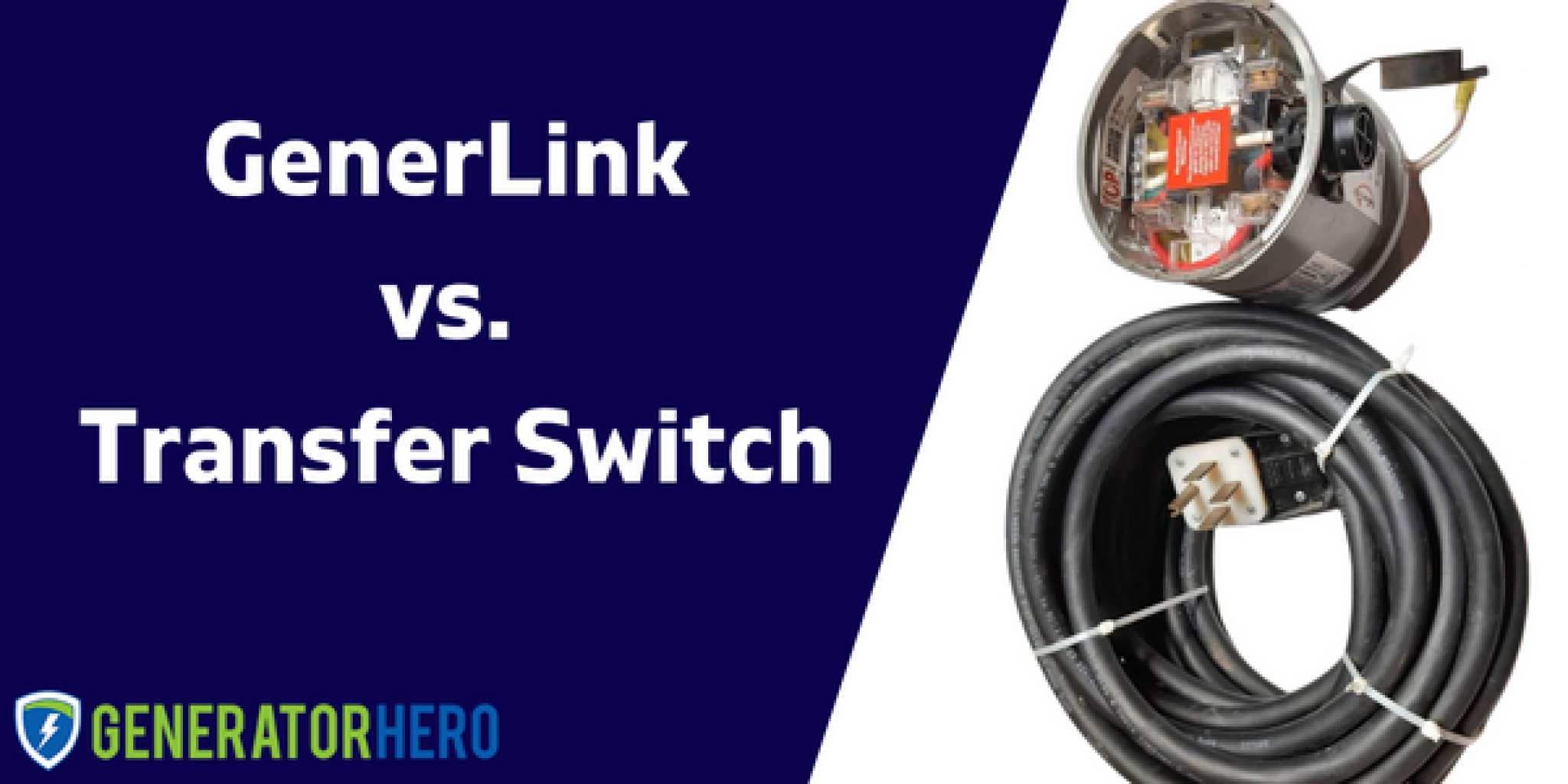 GenerLink vs. Transfer Switch: Which One is Right for You? - Generator Hero