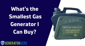 What's the Smallest Gas Generator I Can Buy? (2023 Guide) - Generator Hero